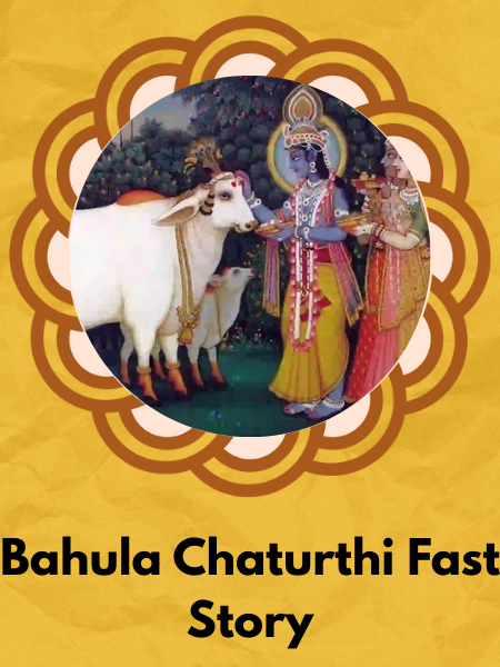 Bahula Chaturthi Fast Story in English